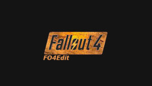 Fallout 4: Creating Mods Using FO4Edit - Guide and Tips | GamesCrack.org
